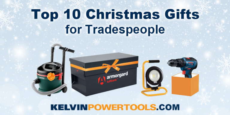 Christmas gifts for tradesmen - Kelvin Power Tools Blog - Kelvin Power ...